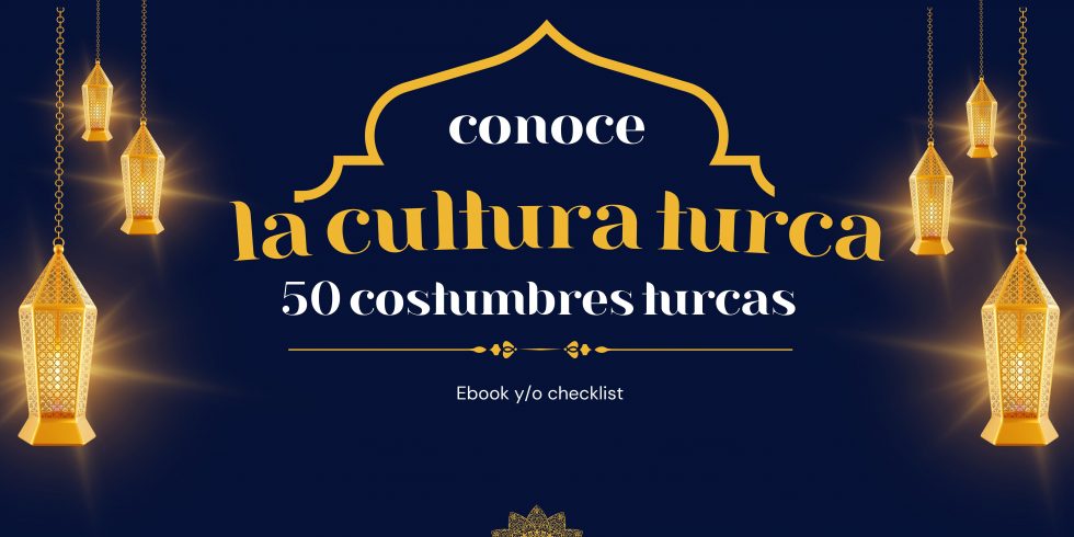 13 curiosidades sobre tradiciones y costumbres de Turquía - Brave Readers